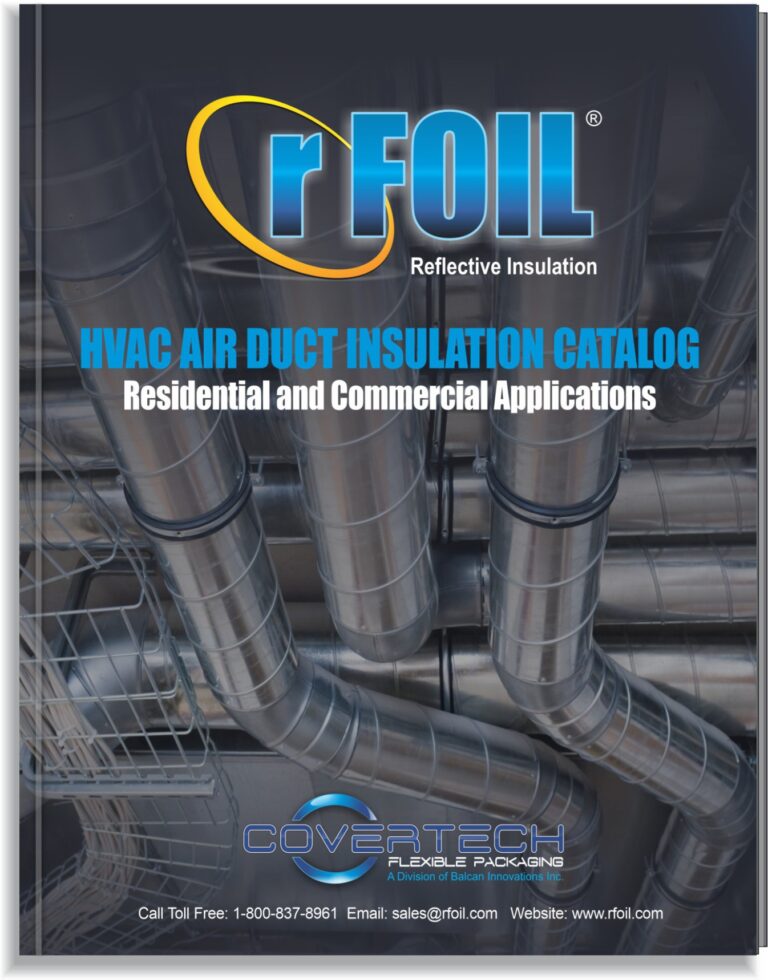 rFOIL Reflective Insulation and Radiant Barriers - Safe, Clean, Effective